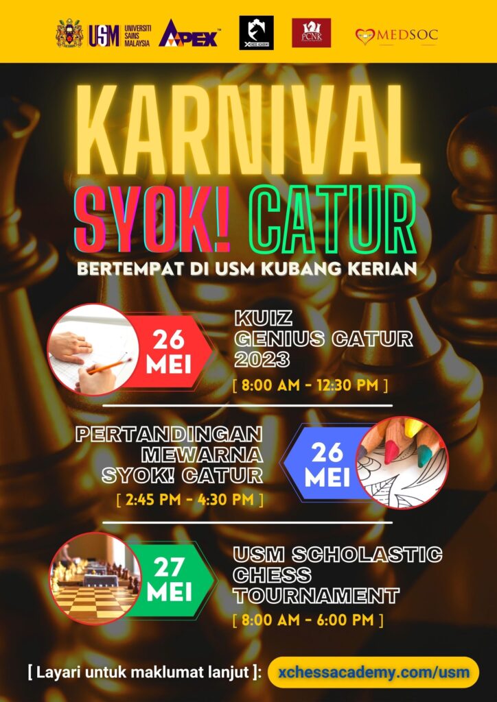 Karnival Syok Catur (USM) - X Chess Academy